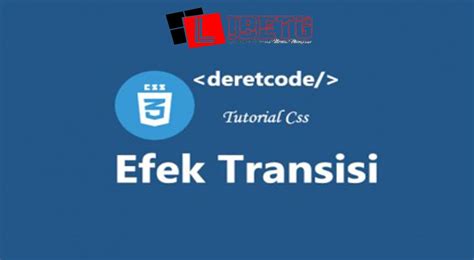 CSS Transitions Langkah Awal Sebelum Menerapkan Animasi LIBETG Kumpulan Informasi Tutorial