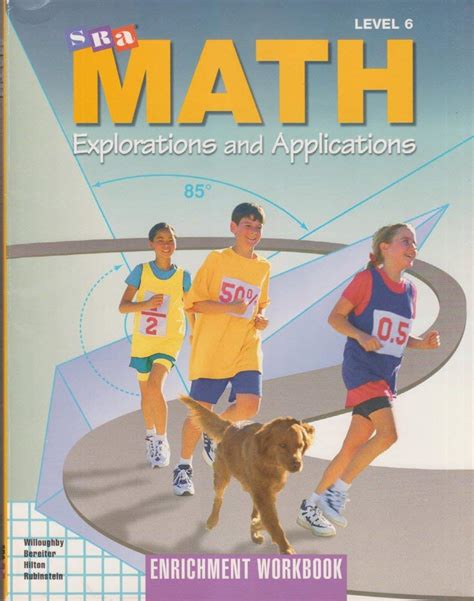 Sra Math Explorations And Applications Level 6 Enrichment Workbook Sra Math Explorations And Applications Level 6 Enrichment Workbook