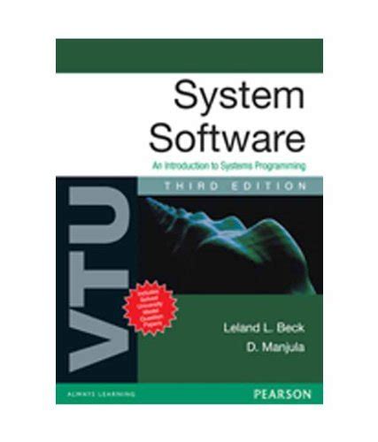 System Software An Intro To Sm Progra An Introduction To Systems