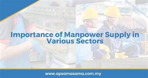 Importance Of Manpower Supply In Various Sectors