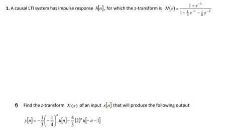 Solved A Causal LTI System Has Impulse Response H N For Chegg