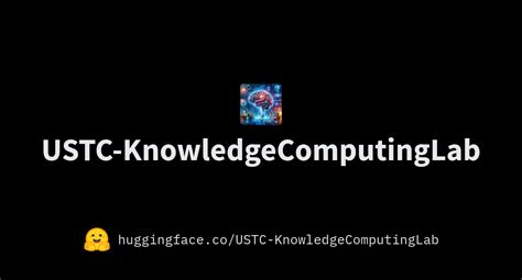 Ustc Knowledgecomputinglab Ustc Knowledgecomputinglab