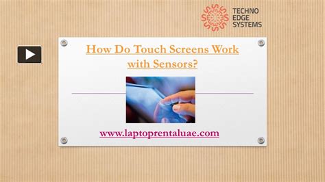 Ppt How Do Touch Screens Work With Sensors Powerpoint Presentation