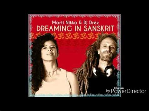 Marti Nikko & Dj Drez - Om Mani Padme Hum (feat. Eddie Young, Marty Lieberman & Domonic Dean ...