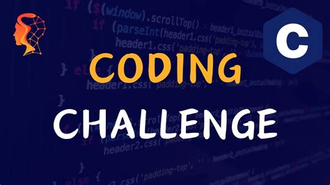 Coding Challenge Using C Programming Language Youtube