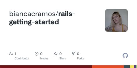 github biancacramos rails getting started