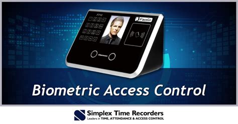 Biometric Access Control Authorise Unique Features