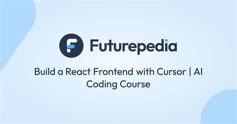 Build A React Frontend With Cursor Ai Coding Course