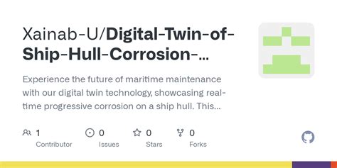 Github Xainab Udigital Twin Of Ship Hull Corrosion Real Time Visualization And Analysis
