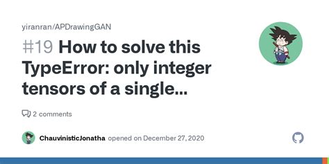 How To Solve This Typeerror Only Integer Tensors Of A Single Element