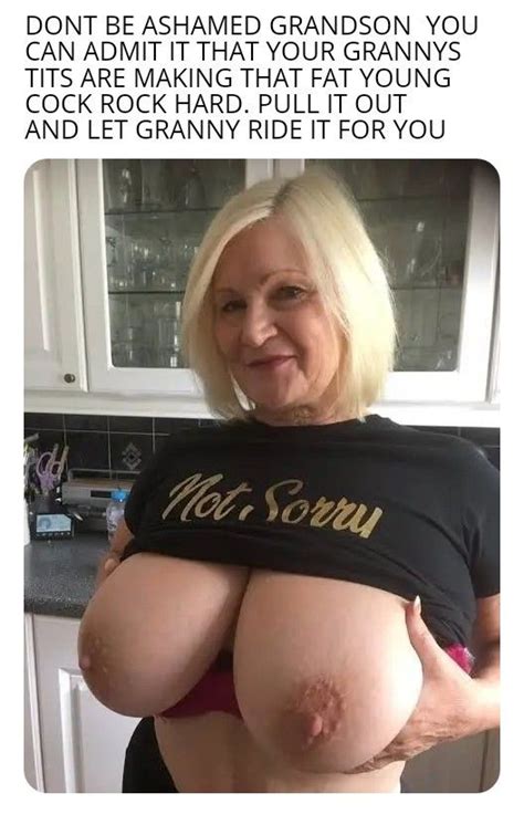 Ill Admit Grannys Making My Cock Hard Taurus67