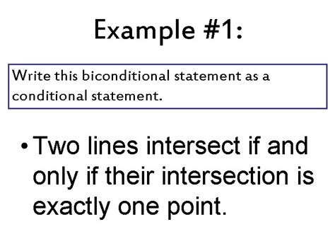 Section 2 2 Biconditional Statements Biconditional Statement A