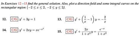 Solved In Exercises 12 15 Find The General Solution Also
