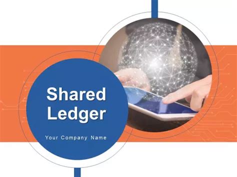 Shared Ledger Powerpoint Templates Slides And Graphics