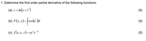 solved determine the first order partial derivative of the