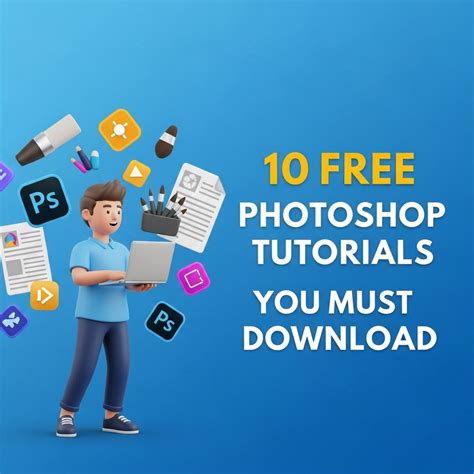 10 Must Download Free Photoshop Tutorials 99effects