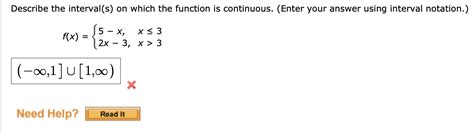 Solved Describe The Intervals On Which The Function Is