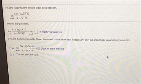 [solved] find the following limit or state that it does not exist 5 x 6 1x course hero
