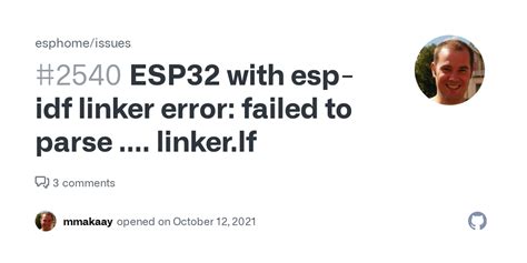 Esp32 With Esp Idf Linker Error Failed To Parse Linkerlf · Issue 2540 · Esphomeissues