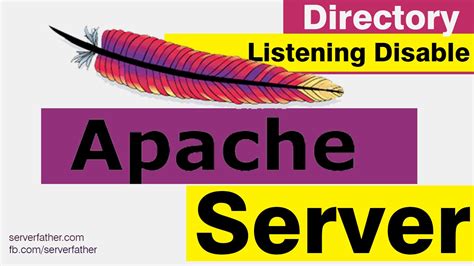 How To Disable Directory Listening In Apache Server Security