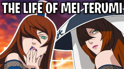 The Life Of Mei Terumi Naruto Youtube
