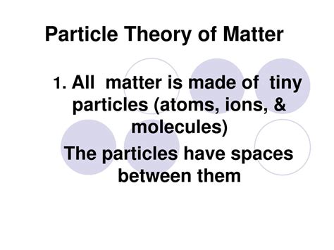 Ppt The Particle Theory Of Matter Powerpoint Presentation Free Download Id 6629372