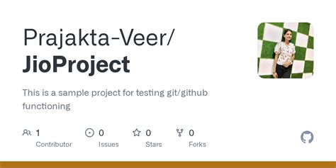 Github Prajakta Veerjioproject This Is A Sample Project For Testing