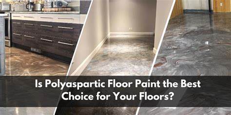 Is Polyaspartic Floor Paint The Best Choice For Your Floors