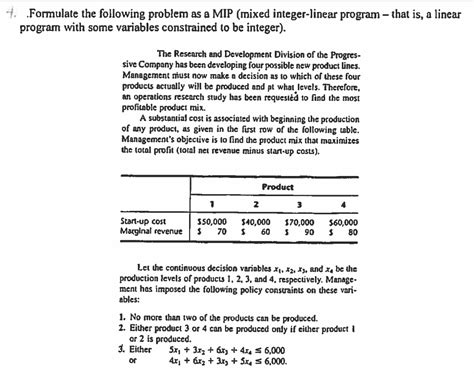 Solved 1 Formulate The Following Problem As A Mip Mixed