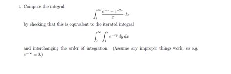 Solved Compute The Integral Infinity Integrate Chegg