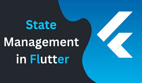 state management in flutter best practices