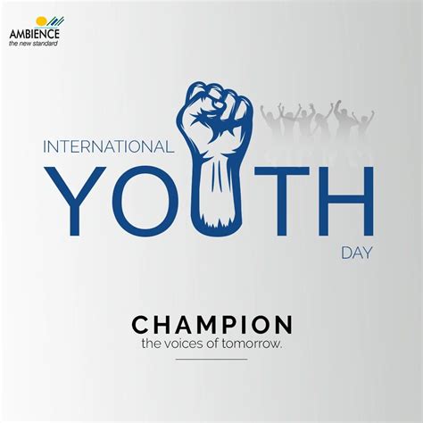 Ambience Group On Linkedin Internationalyouthday Youthday