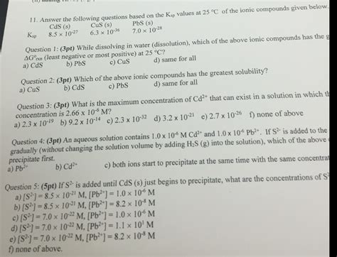 Solved Answer The Following Questions Based On The K Sp Chegg