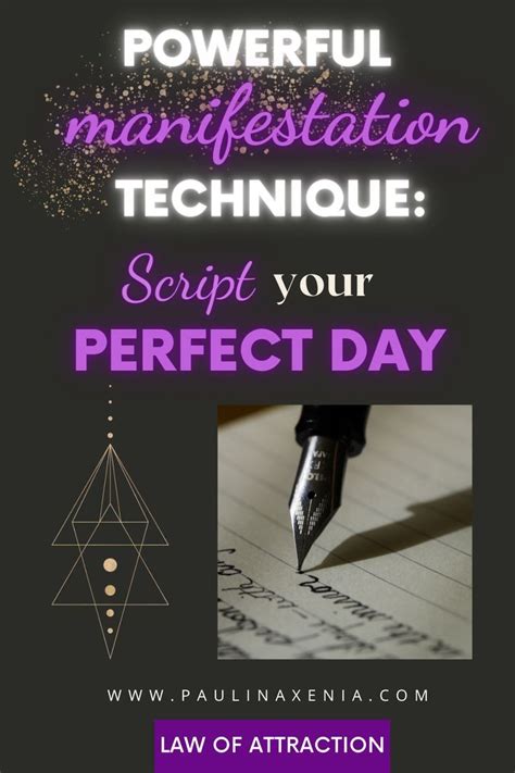 Powerful Manifestation Technique: Script Your Perfect Day | Manifestation, Law of attraction ...