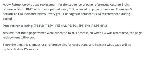 Solved Apply Reference Bits Page Replacement For The