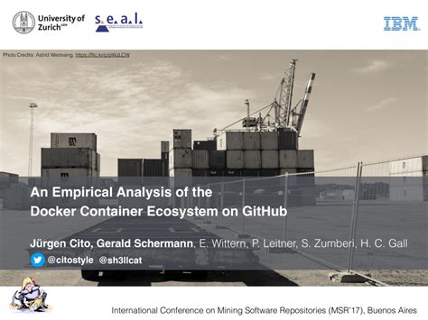 An Empirical Analysis Of The Docker Container Ecosystem On Github Speaker Deck