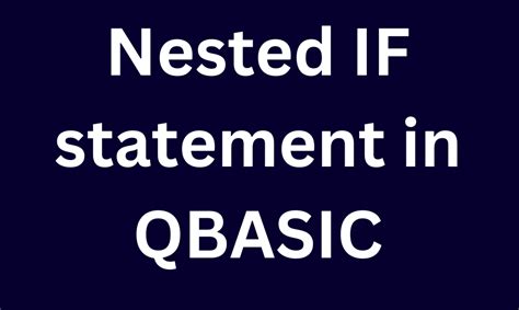 Nested If Statement In Qbasic Computer For See And Neb