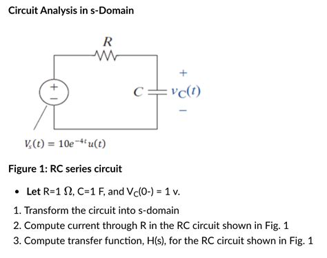 Solved Circuit Analysis in s Domain R C vc t V₂ t Chegg