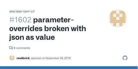 Parameter Overrides Broken With Json As Value · Issue 1602 · Awsaws
