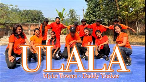 Myke Towers Daddy Yankee Ulala Ooh La La Zumba Dance Fitness
