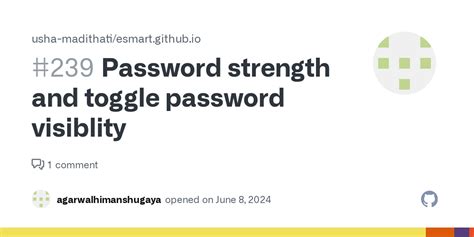 Password Strength And Toggle Password Visiblity Issue Usha Madithati Esmart Github Io