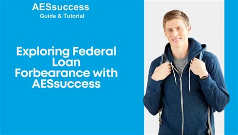 Federal Loan Deferment And Forbearance Forms Aessuccess