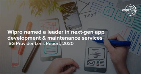 Wipro On Linkedin Read Why The Analysts At Isg Named Wipro A Leader In Next Gen Application