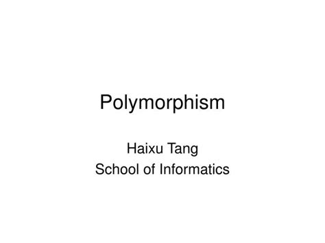 PPT Polymorphism PowerPoint Presentation Free Download ID 3922146