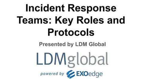 Incident Response Teams Key Roles And Protocolspdf