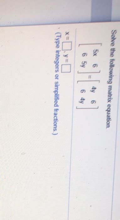 Solved Solve The Following Matrix Equation Y Y Y Chegg Com