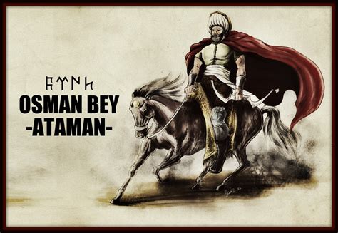 Osmanl De Il Atamanl Osman Gazi Nin Ger Ek Ad T Rk E Malumatlar