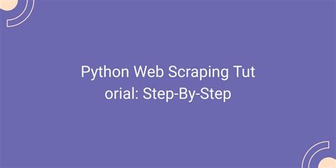 python web scraping tutorial step by step flipnode