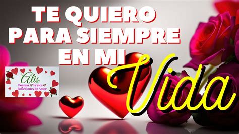 Te Amo Siempre Y Para Siempre Citas