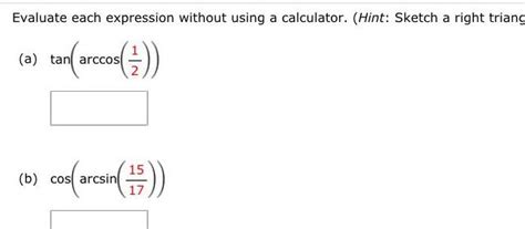 [answered] Evaluate Each Expression Without Using A Calculator Hint Kunduz
